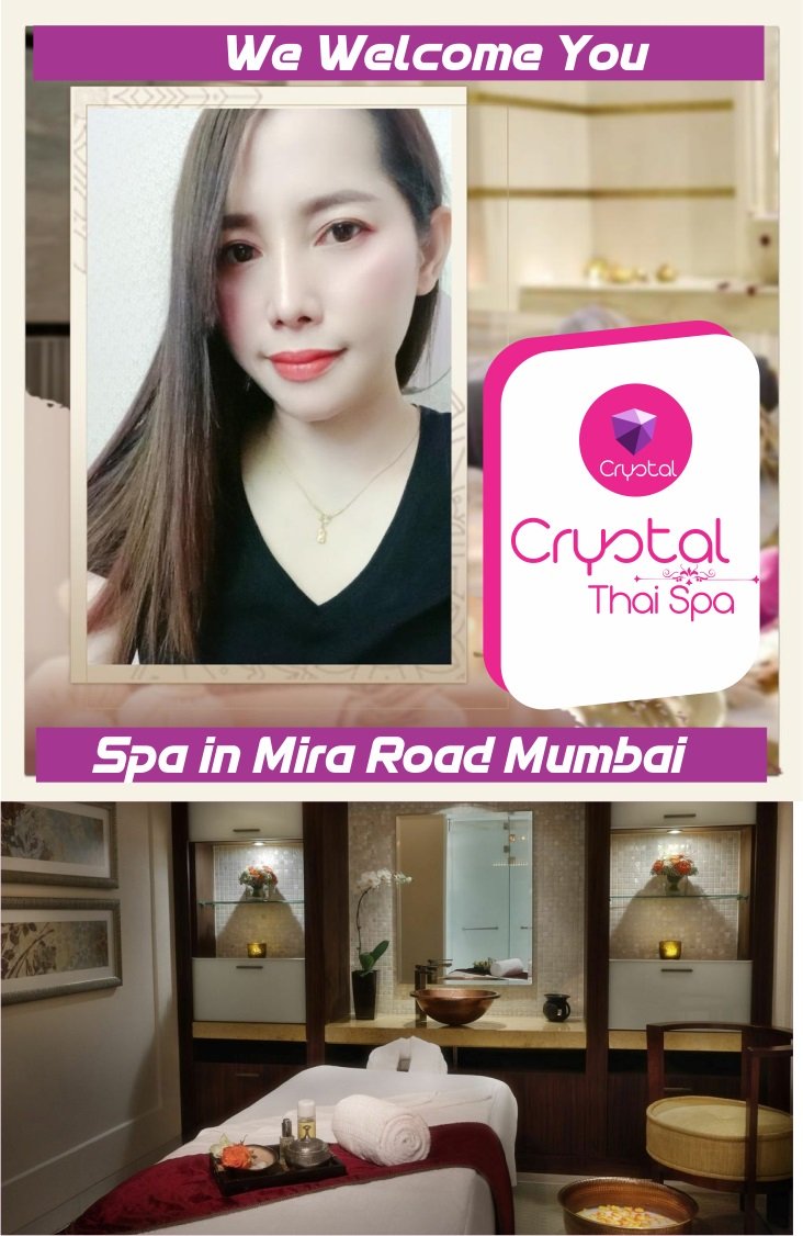 Crystal Thai Spa Mira Road Mumbai, Massage Spa in mira road, Premium ...